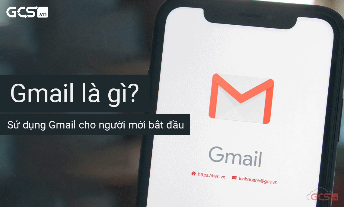 Tổng quan Gmail – Những chức năng tuyệt vời làm cho bạn nhất định phải ...