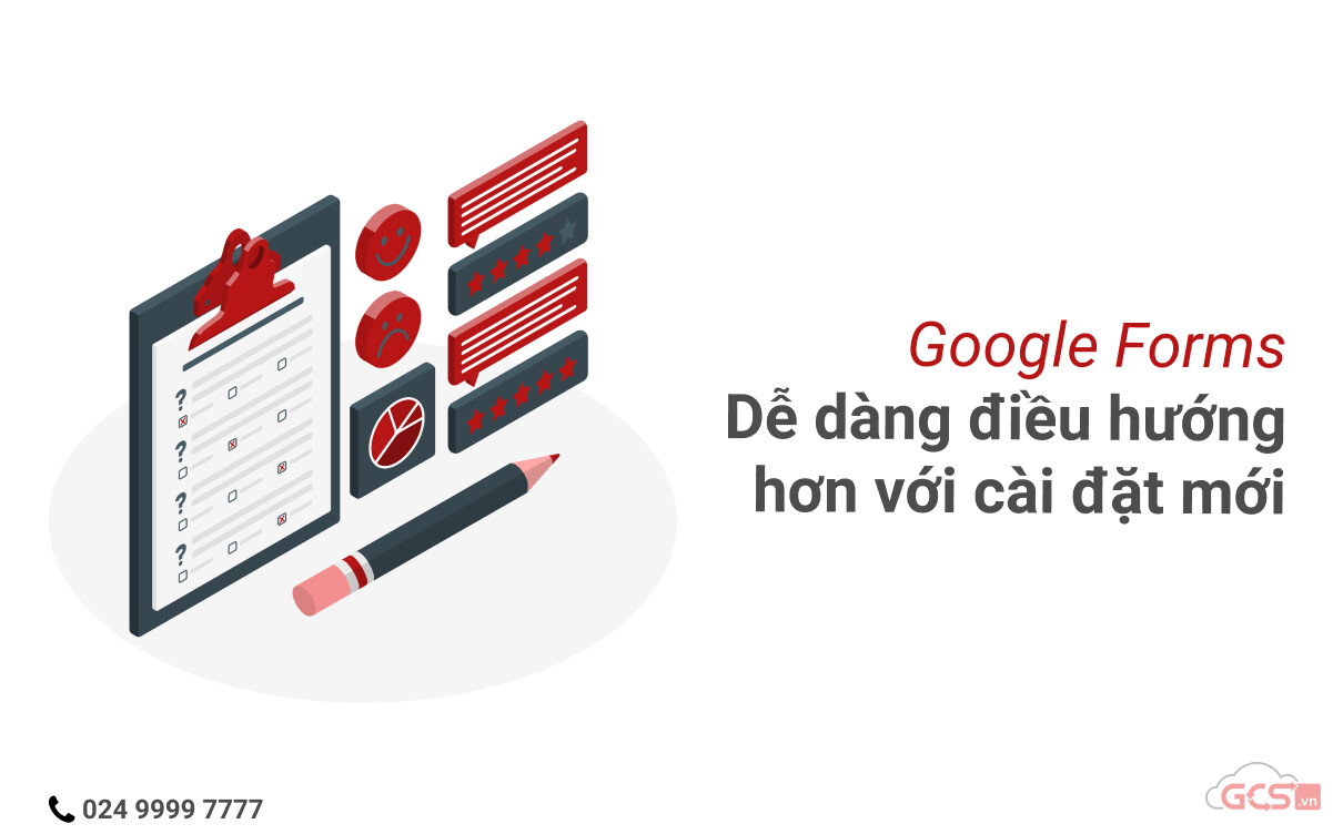 Google Forms - Dễ dàng điều hướng hơn với cài đặt mới | GCS.vn
