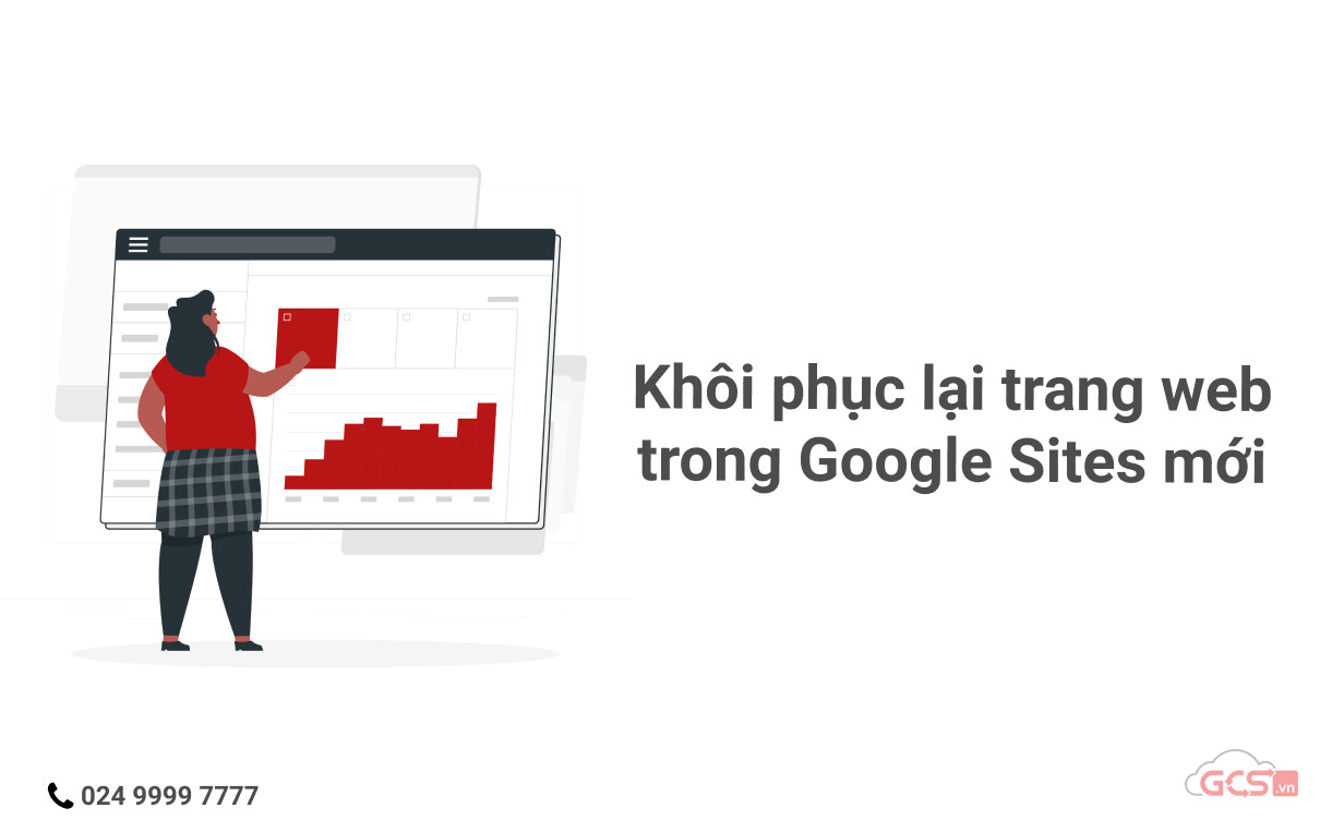 Khôi phục lại trang web trong Google Sites mới | GCS.vn