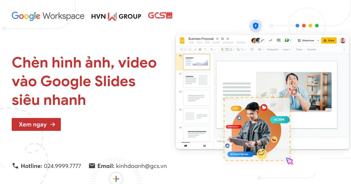 Cách chèn hình ảnh, video vào Google Slides siêu nhanh 2024 | GCS.vn