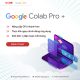 Google Colab Pro Plus - Đăng ký Google Workspace