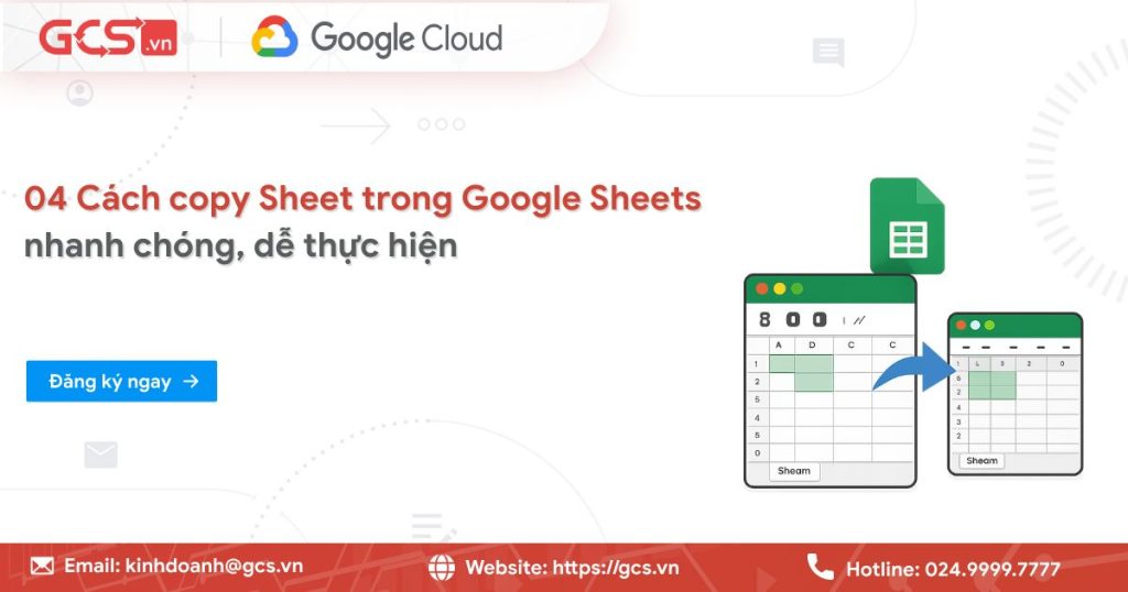04 Cách copy Sheet trong Google Sheets nhanh chóng [2025]